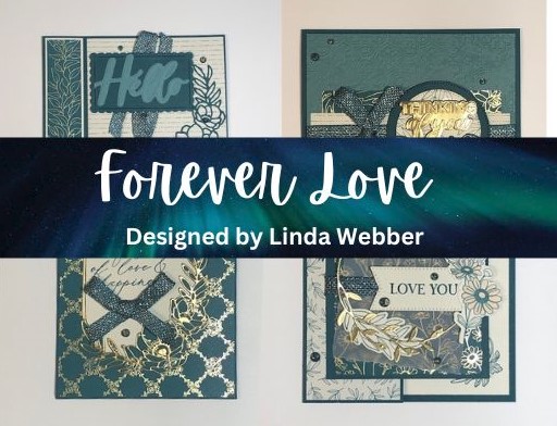 Forever Love Card Kit – Inky Kreations by Linda